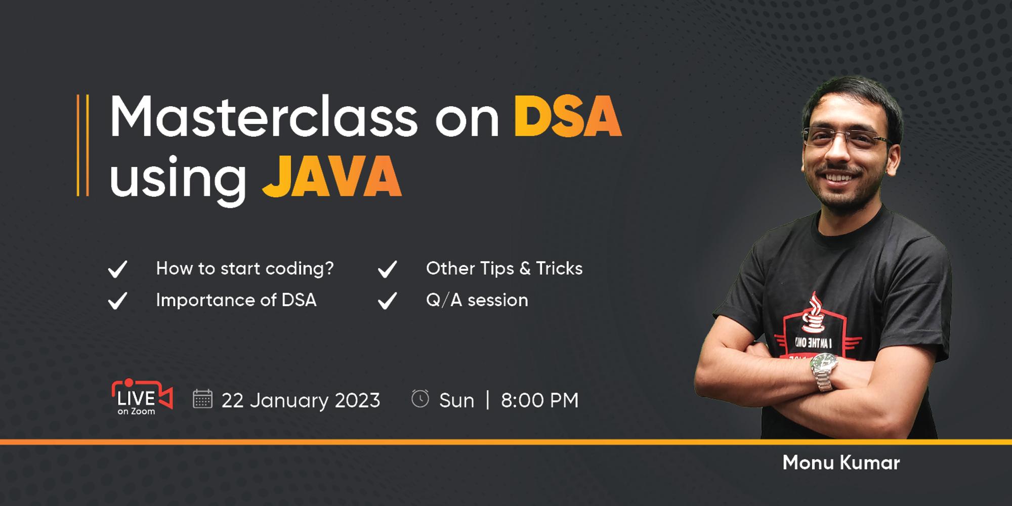 Masterclass On DSA using Java | Monu Kumar · Zoom · Luma